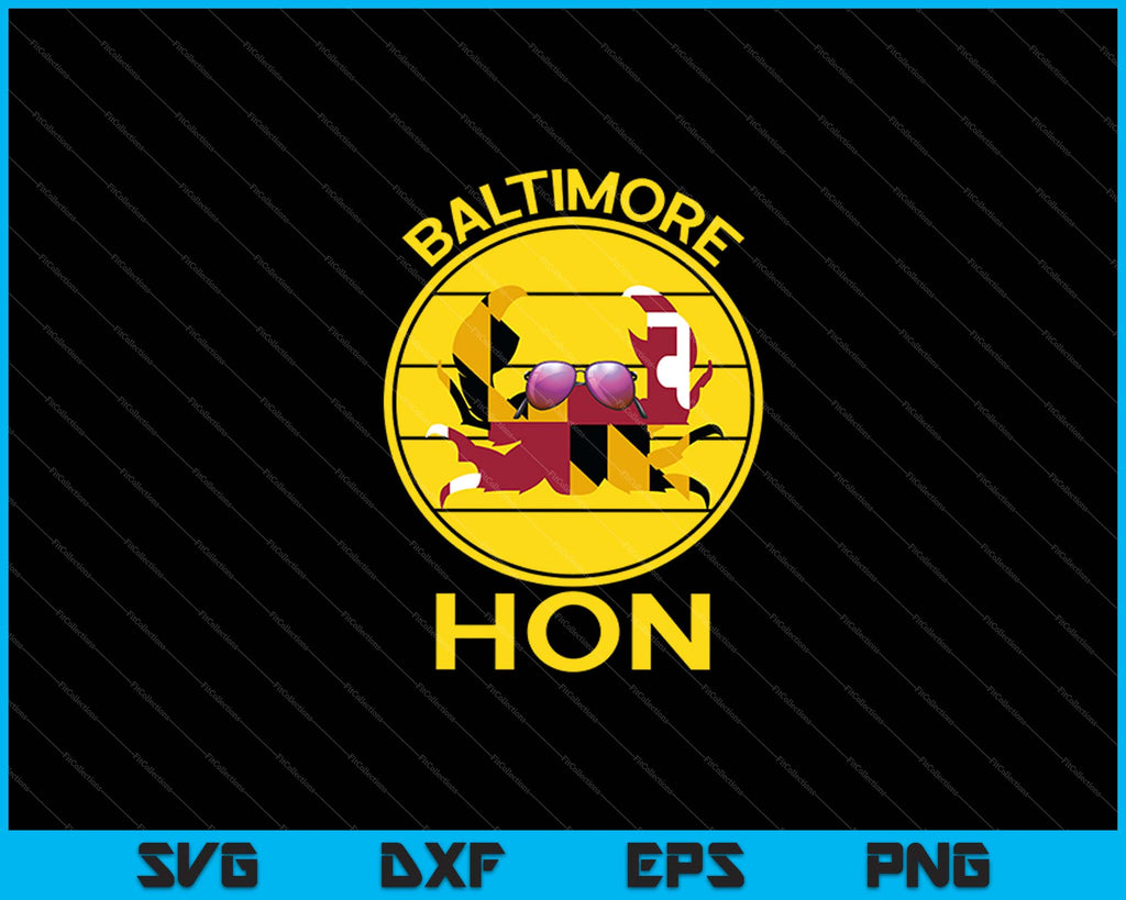 Baltimore Hon Maryland SVG PNG Cutting Printable Files – creativeusarts