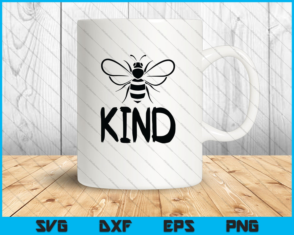 Bee Kind | Be Kind Print SVG PNG Cutting Files – creativeusarts