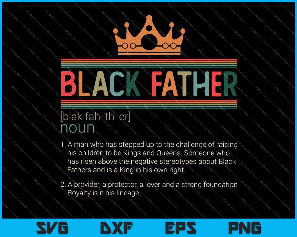 Black Father Noun Father Day SVG PNG Cutting Printable Files ...