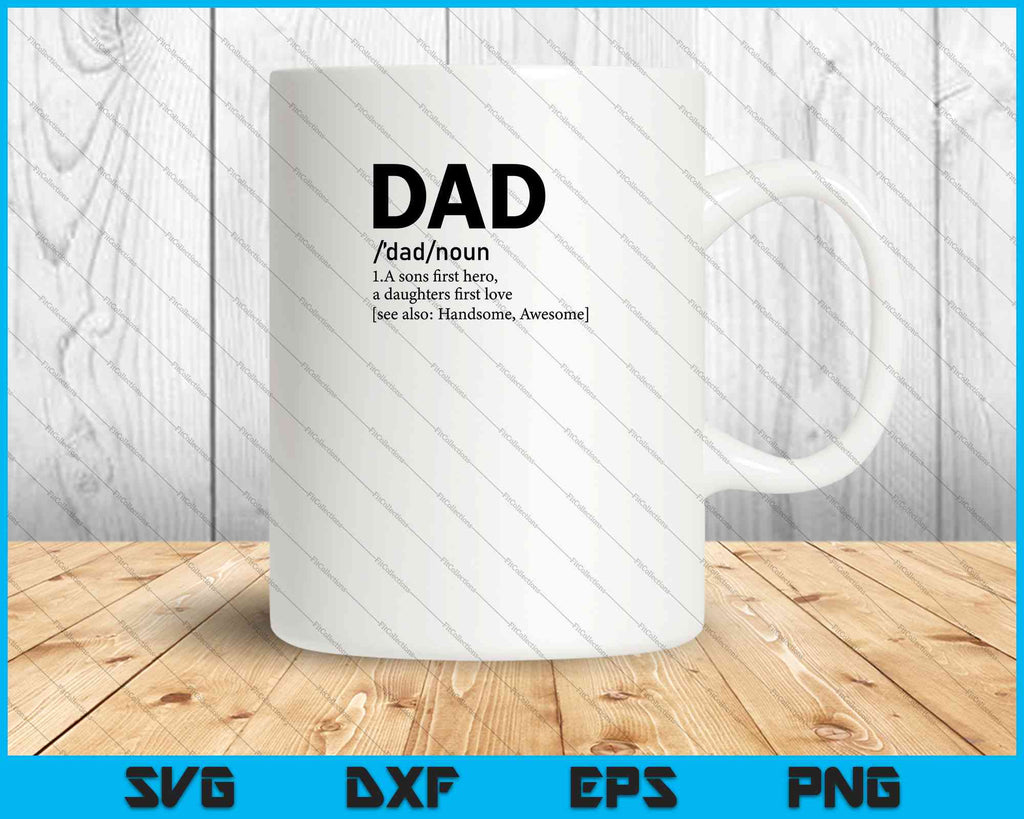 Dad Definition SVG PNG Cutting Printable Files – creativeusarts