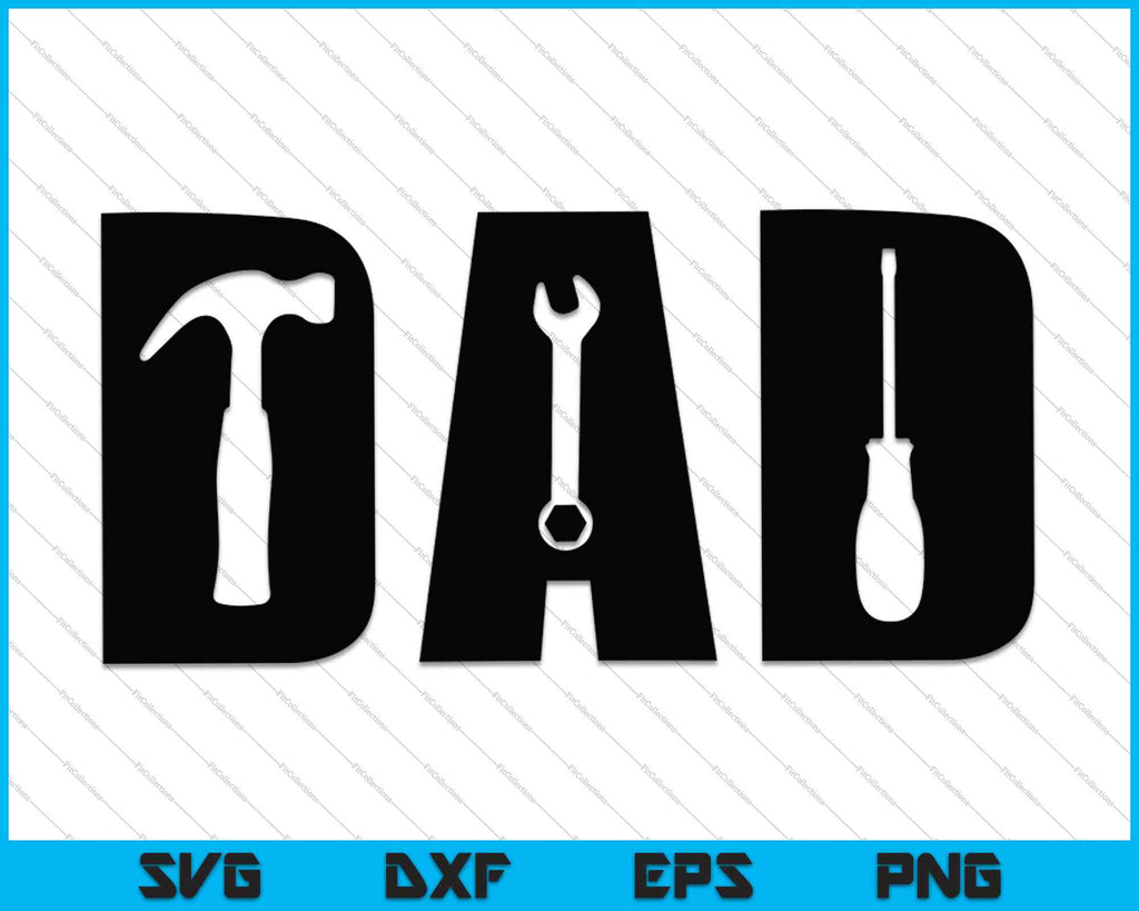 Dad Tools SVG PNG Printable Files – creativeusarts