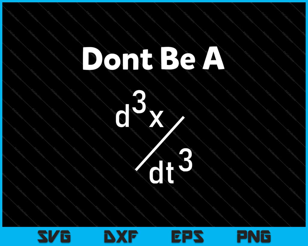 Don't Be A Jerk Math Teacher Funny Math SVG PNG Files – creativeusarts