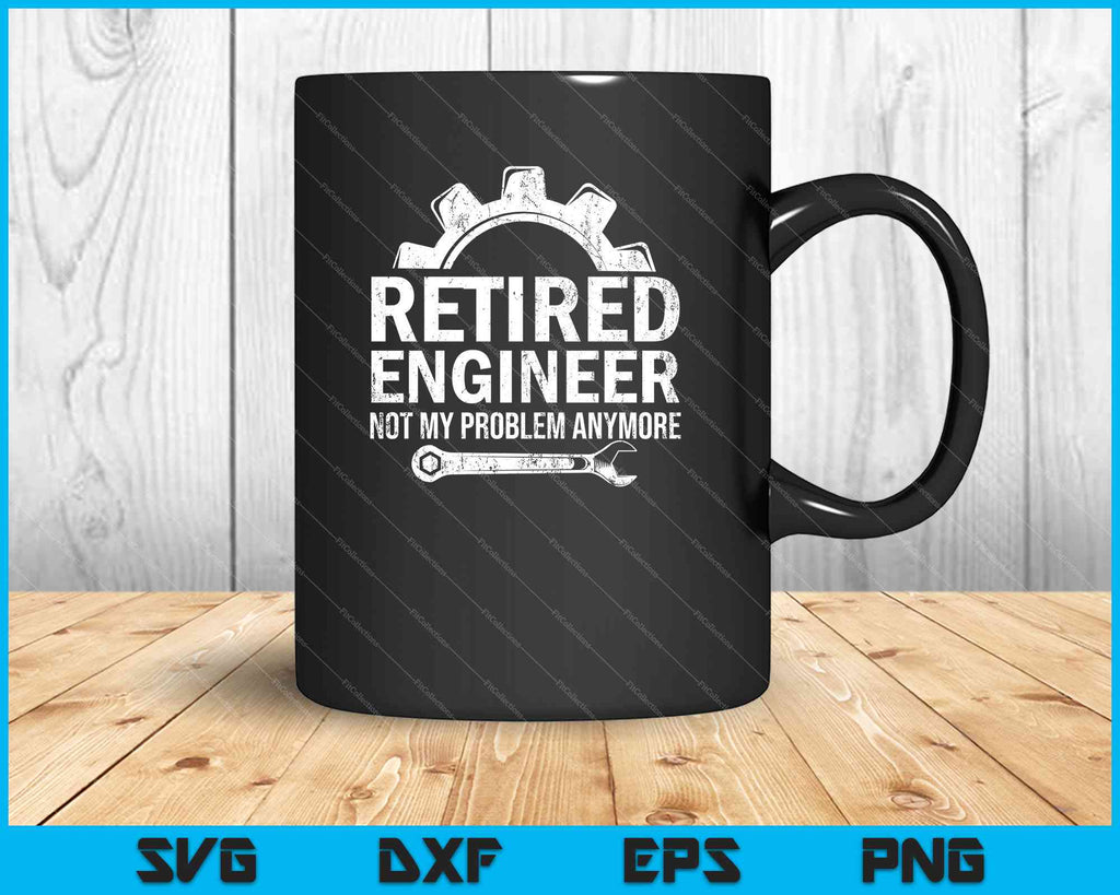 Engineer Retirement Gift Retired Engineer SVG PNG Files – creativeusarts