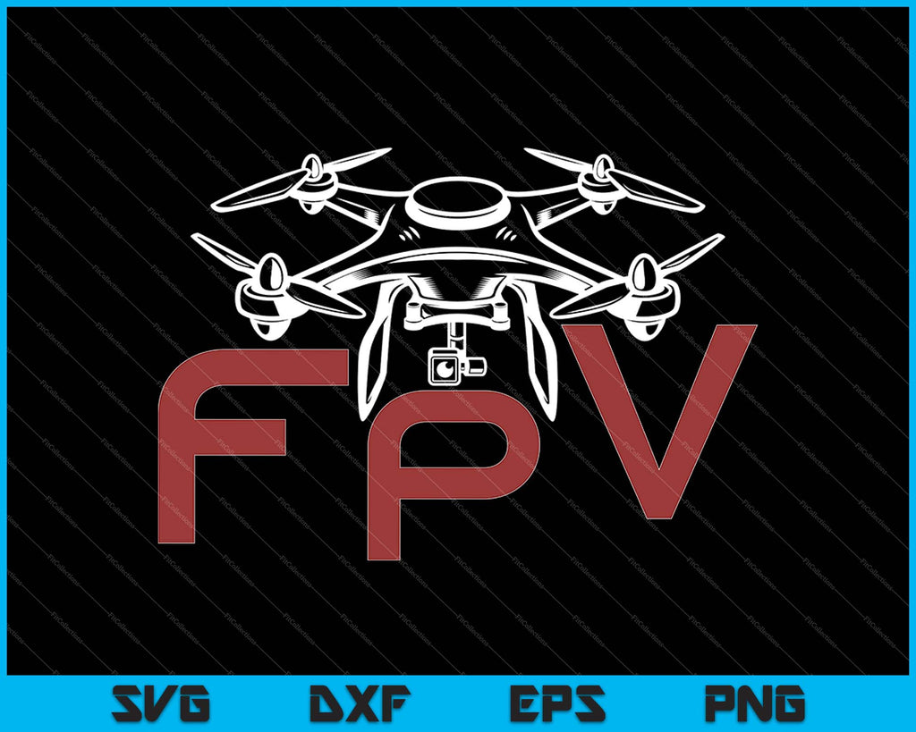 FPV Pilot Freestyle Drone Racer SVG PNG Files – creativeusarts
