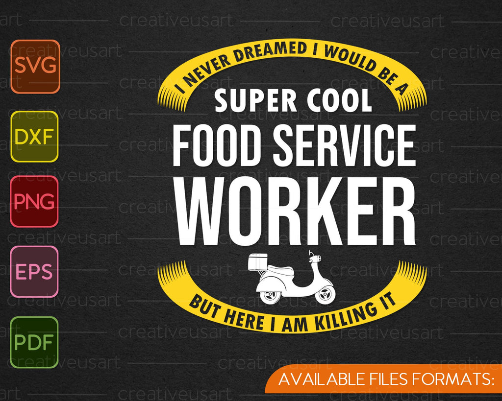 Funny Food Service Worker Gifts Appreciation SVG PNG Files – creativeusarts