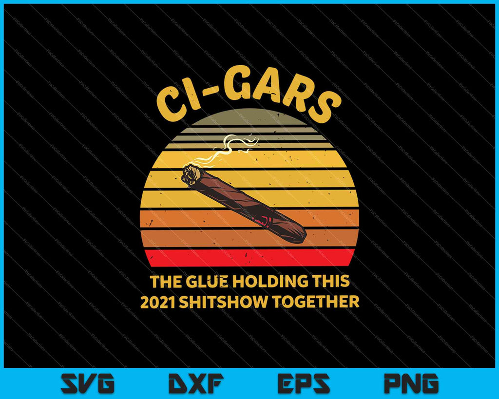 Funny Smoke Cigars 2021 Definition Humor SVG PNG Files – creativeusarts