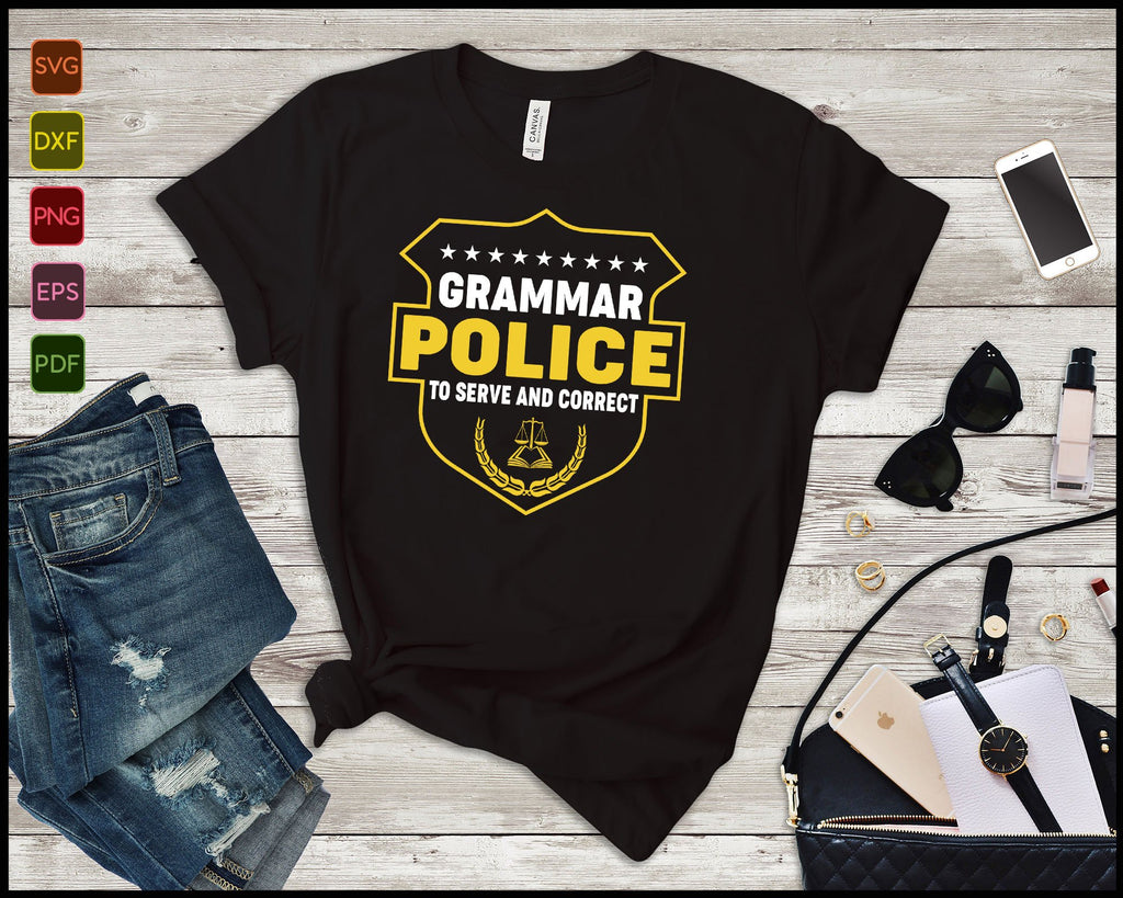 Language Police Grammar Police to Serve And Correct SVG PNG Files ...