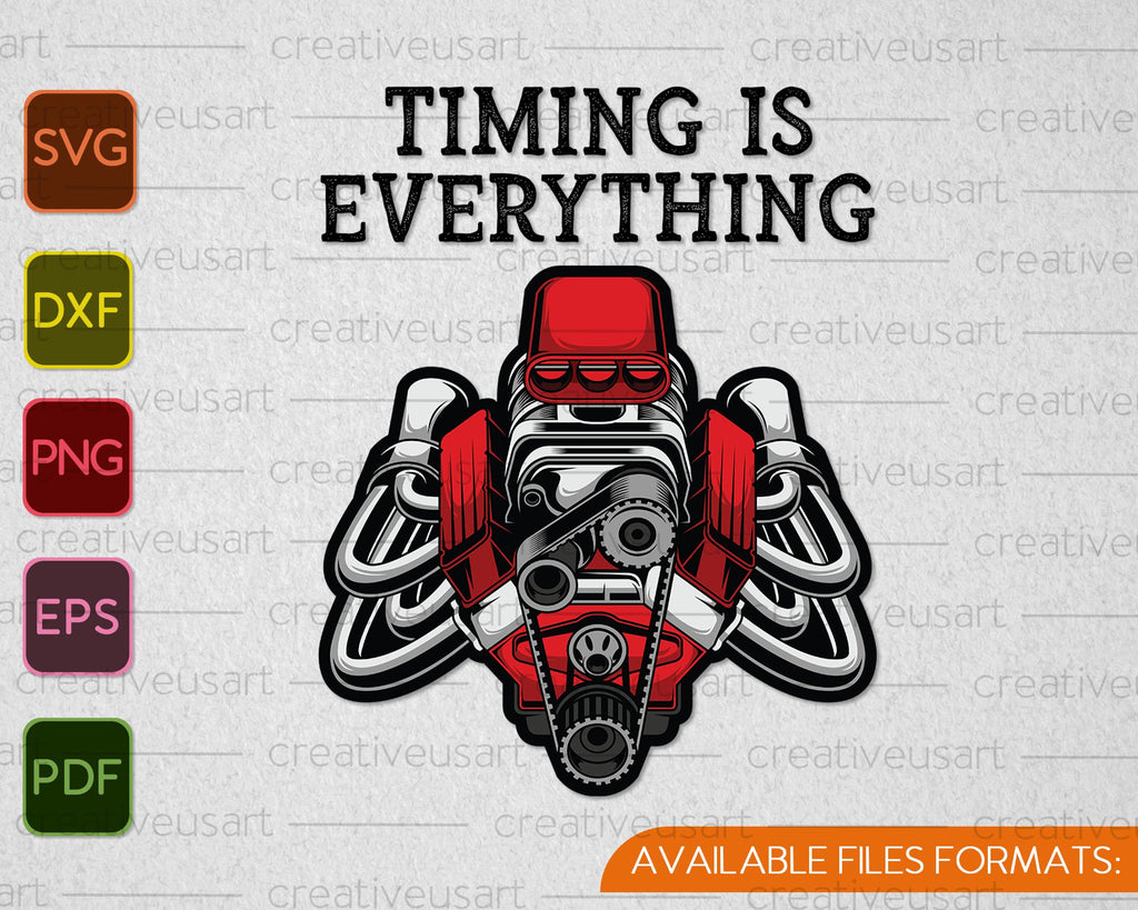 Timing Is Everything V8 Engine Mechanic SVG PNG Files – creativeusarts