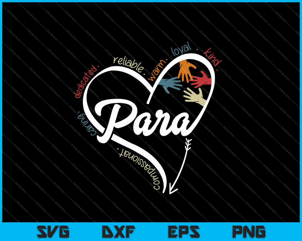Para Heart Teacher Paraprofessional Paraeducator SVG PNG Files ...