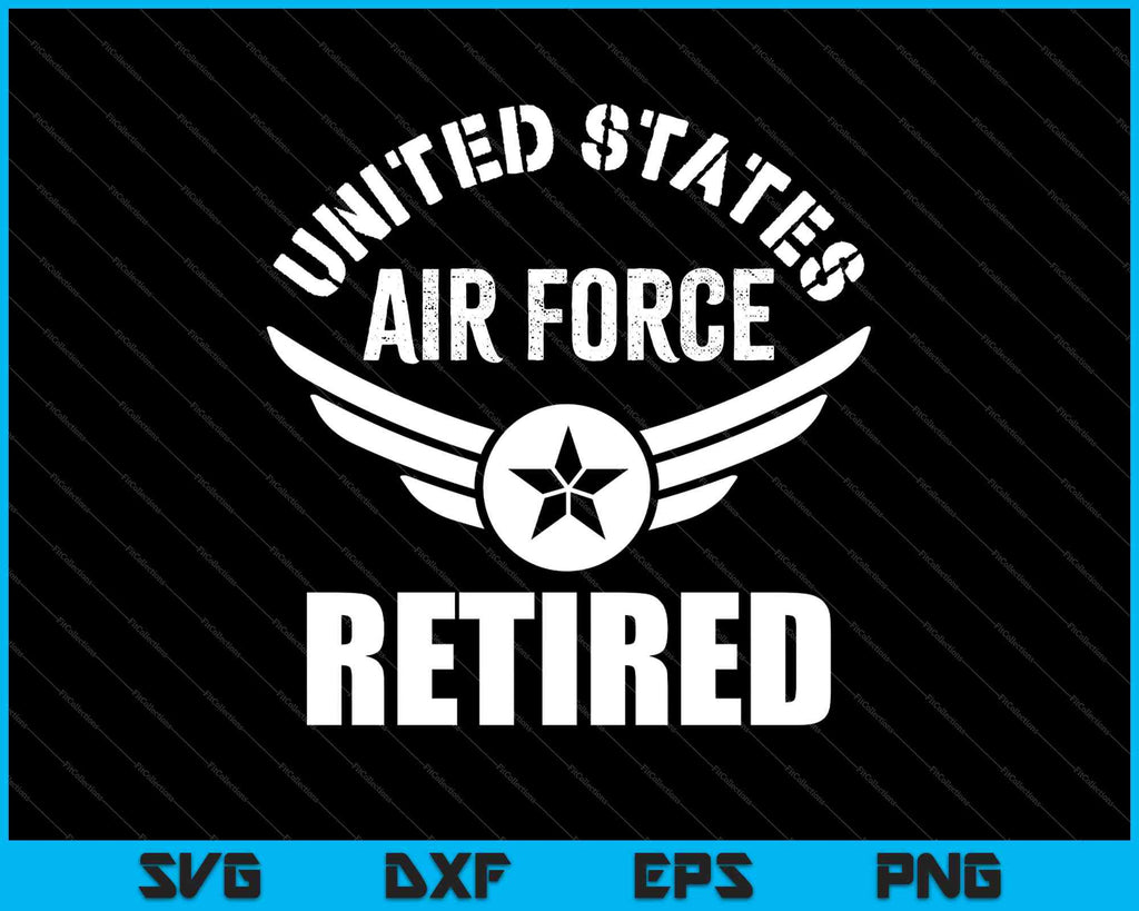 USAF Retired Air Force Military Retirement SVG PNG Files – creativeusarts
