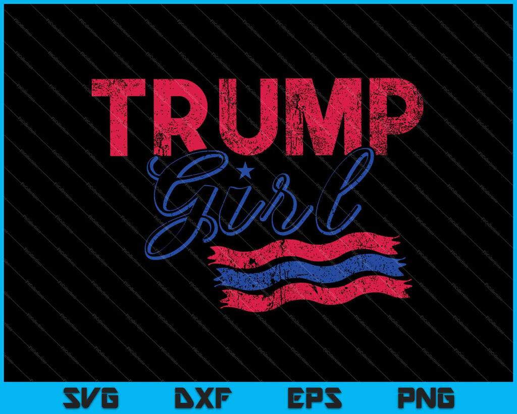 Donald Trump Girl SVG PNG Files – creativeusarts