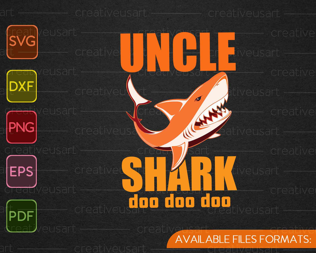 Uncle Shark doo doo doo Family Shark Halloween SVG PNG Files ...