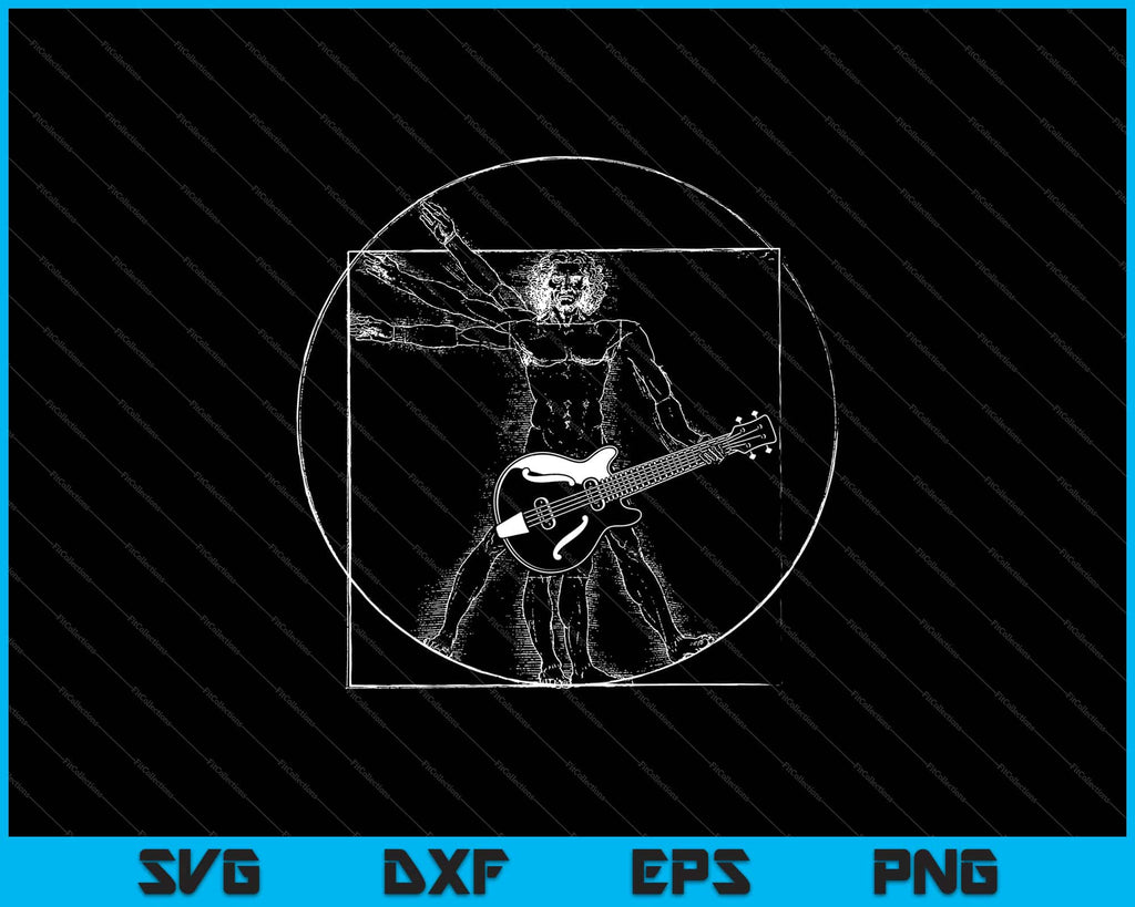 Vitruvian Man Guitar Music Player Da Vinci Guitarist Svg Files ...