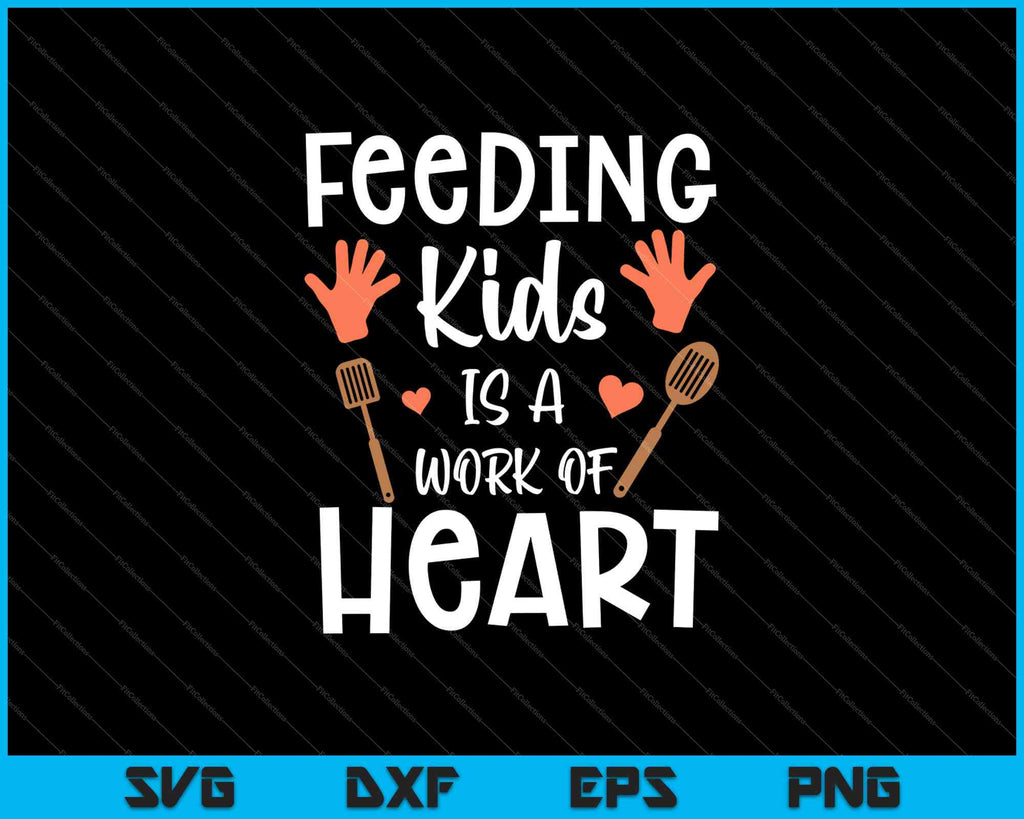 Work of Heart School Lunch Lady Cafeteria Worker SVG PNG Files ...