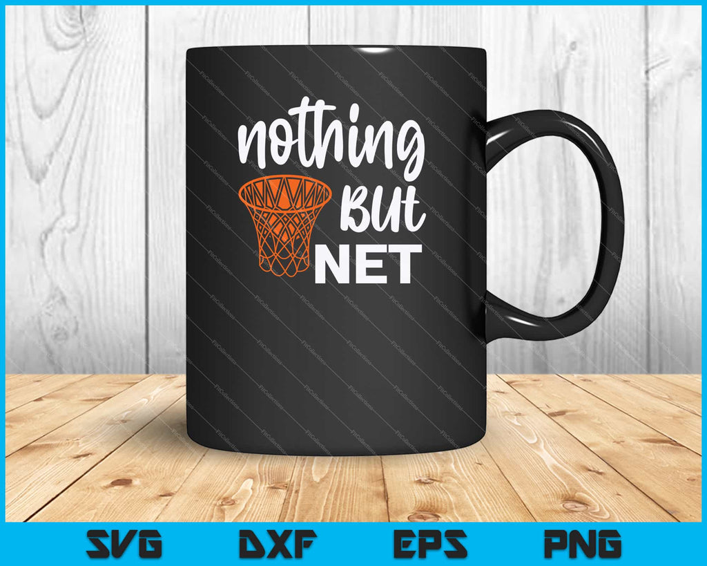Nothing But Net SVG PNG Cutting Printable Files – creativeusarts